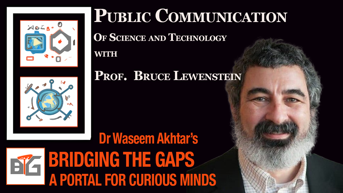 On Public Communication of Science and Technology with Professor Bruce ...