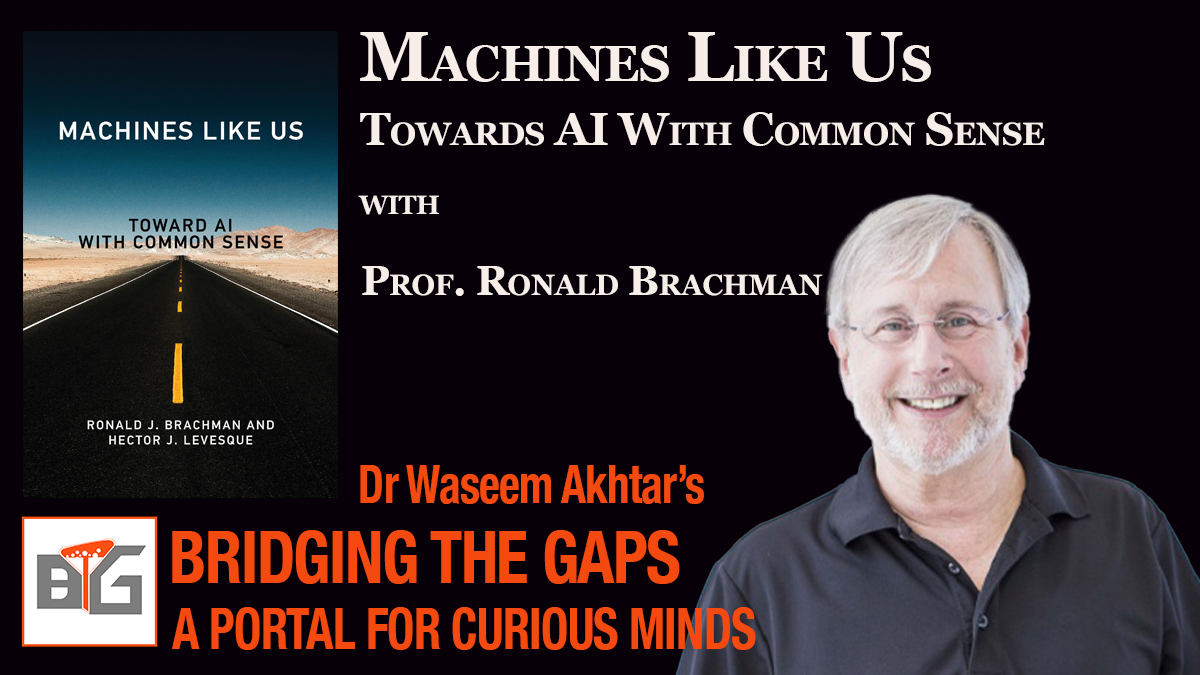 “Machines like Us: TOWARD AI WITH COMMON SENSE” with Professor Ronald ...